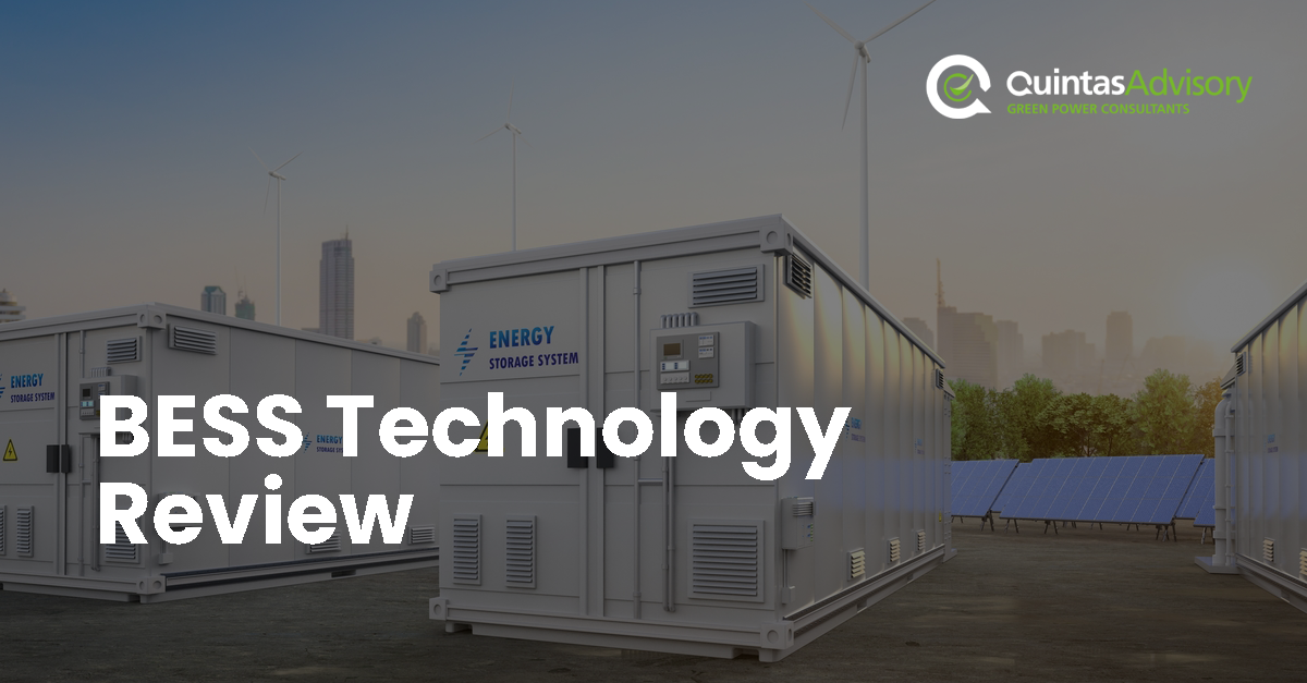 BESS Technology Review | Quintas Advisory