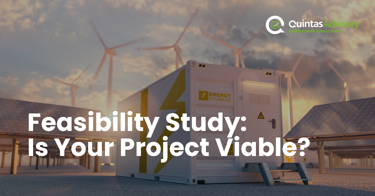 Feasibility Studies for Renewables | Quintas Advisory